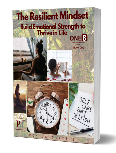 The Resilient Mindset: Build Emotional Strength to Thrive in Life – The ...